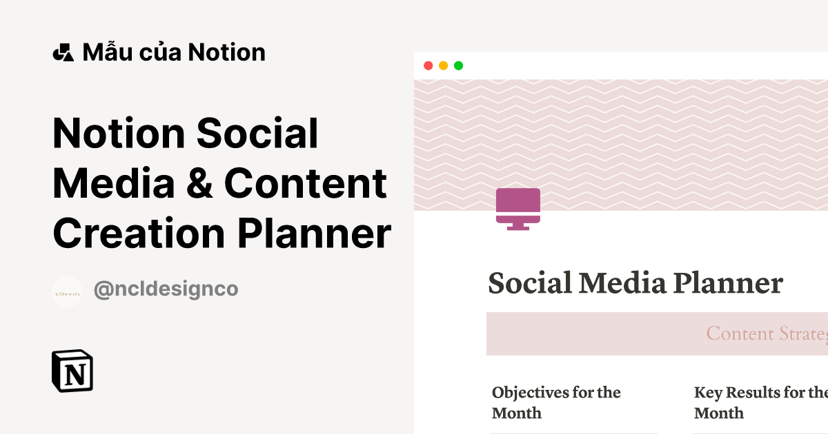 Notion Social Media & Content Creation Planner Mẫu do NCLDesignCo tạo | Thị trường Notion