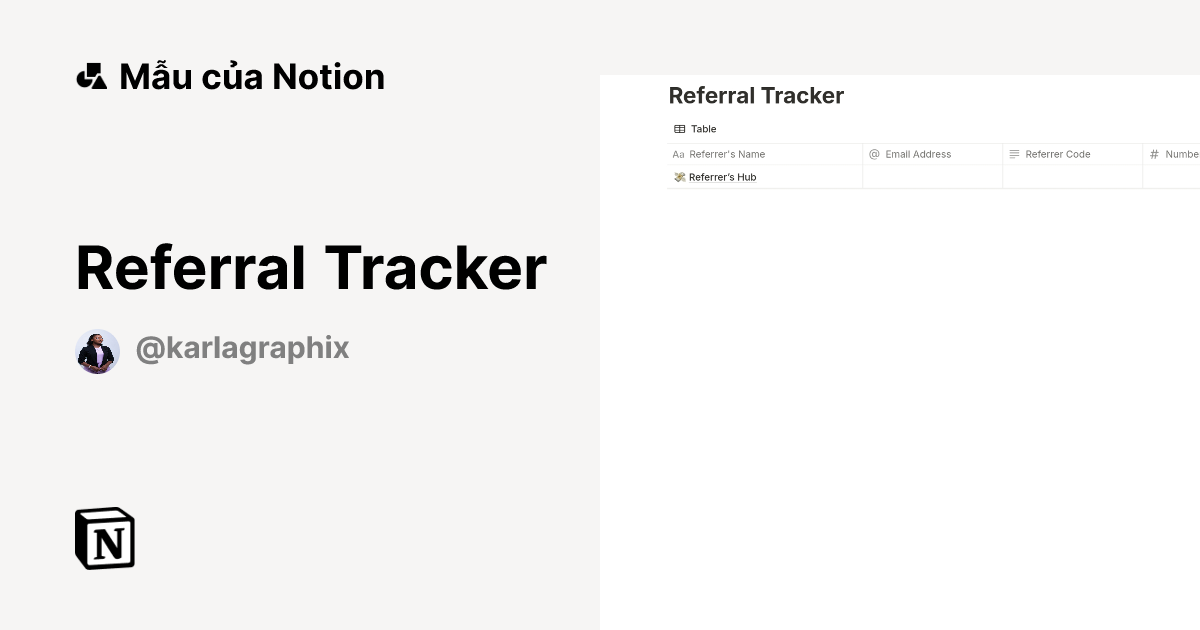 Mẫu Referral Tracker | Thị trường Notion
