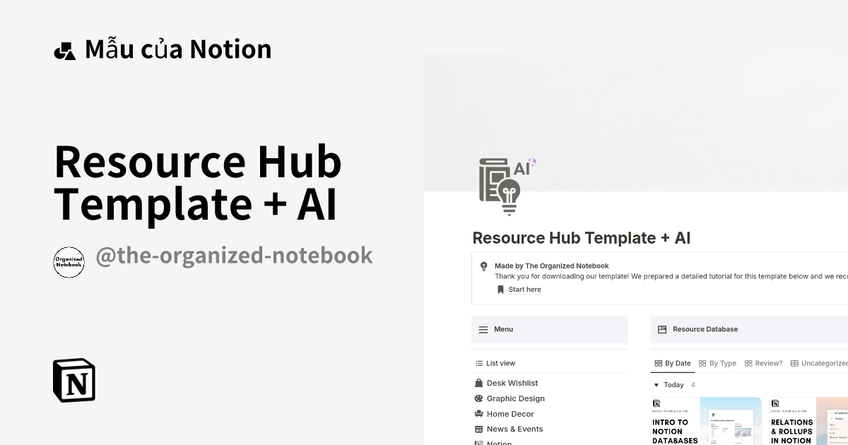 Resource Hub Template + AI Mẫu do The Organized Notebook tạo | Thị trường Notion