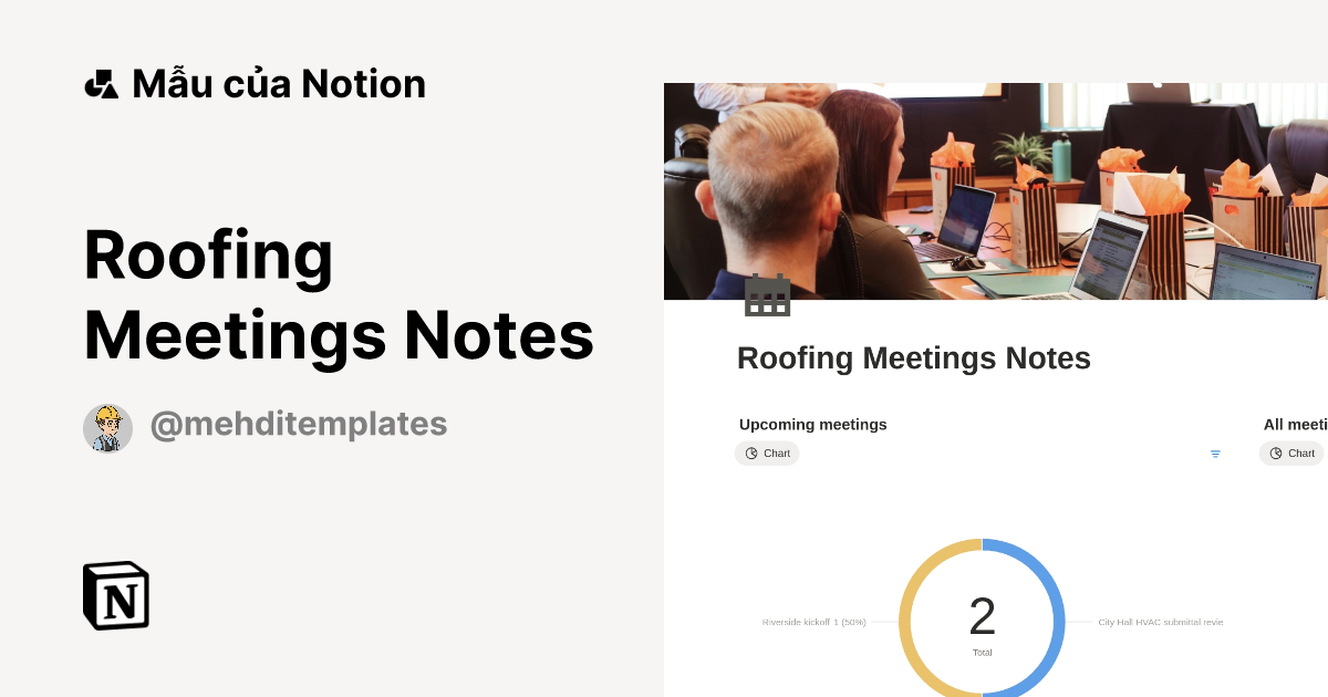 Roofing Meetings Notes Mẫu do Mehdi tạo | Thị trường Notion