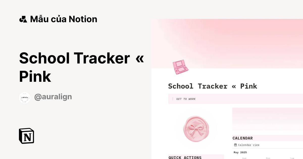 School Tracker « Pink Mẫu do Auralign Templates tạo | Thị trường Notion