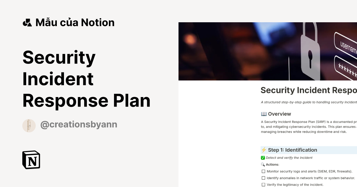 Security Incident Response Plan Mẫu do CreationsByAnn tạo | Thị trường Notion