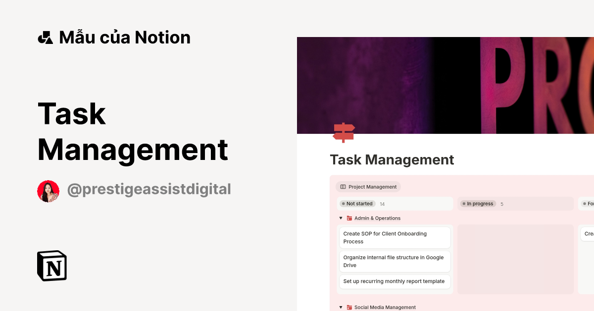 Task Management Mẫu do Prestige Assist Digital tạo | Thị trường Notion