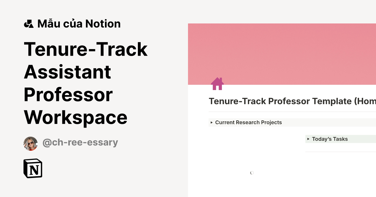 Tenure-Track Assistant Professor Workspace Mẫu do Ch'Ree Essary tạo | Thị trường Notion