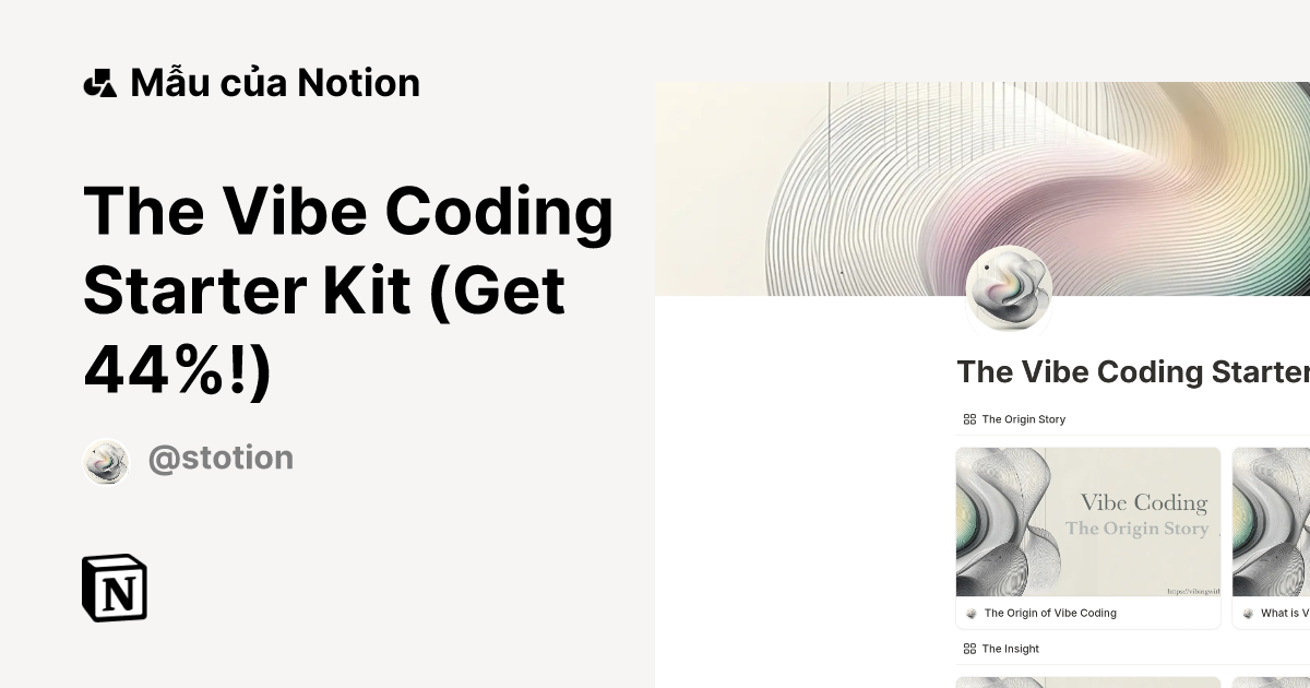 Mẫu The Vibe Coding Starter Kit | Thị trường Notion