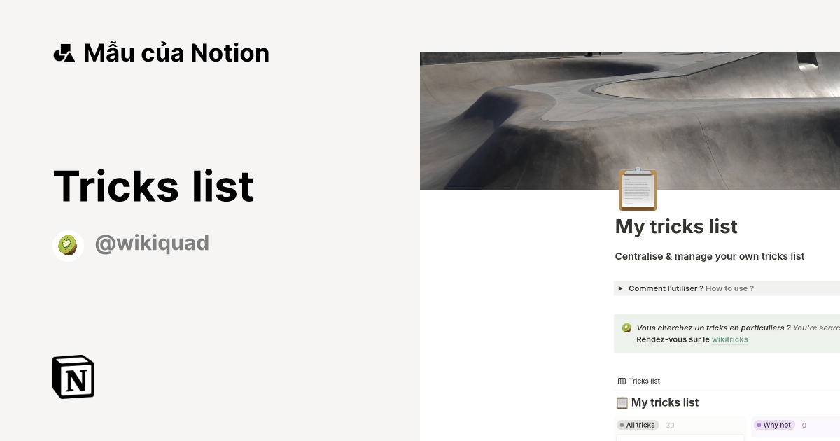 Tricks list Mẫu do Wikiquad tạo | Thị trường Notion