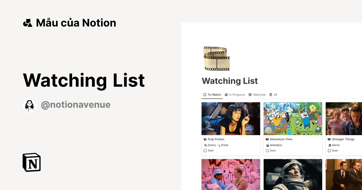 Watching List Mẫu do Notion Avenue tạo | Thị trường Notion