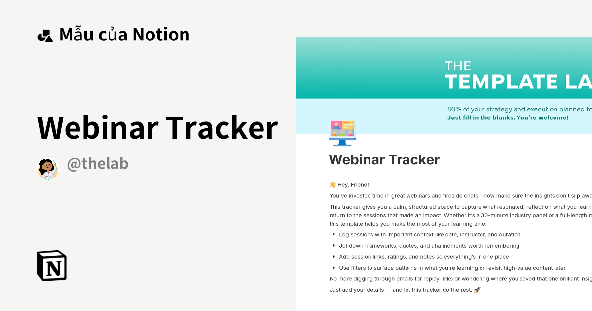 Webinar Tracker Mẫu do The Template Lab tạo | Thị trường Notion