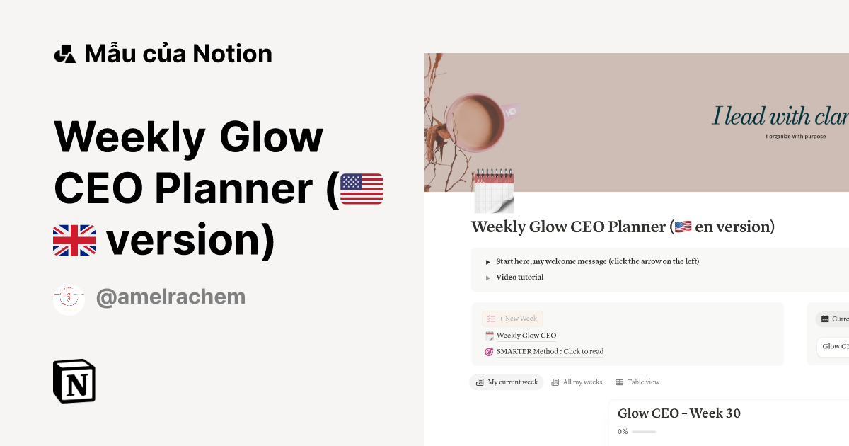 Mẫu Weekly Glow CEO Planner (🇺🇸 🇬🇧 version) | Thị trường Notion