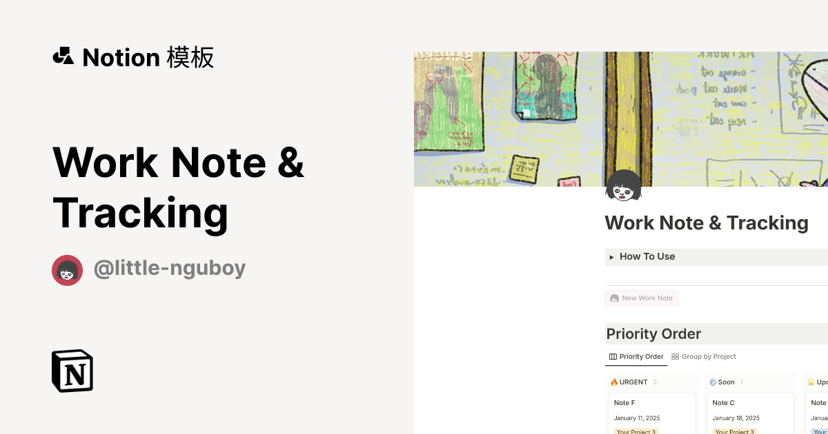 来自 Little Nguboy 的 Work Note & Tracking 模板｜Notion市集