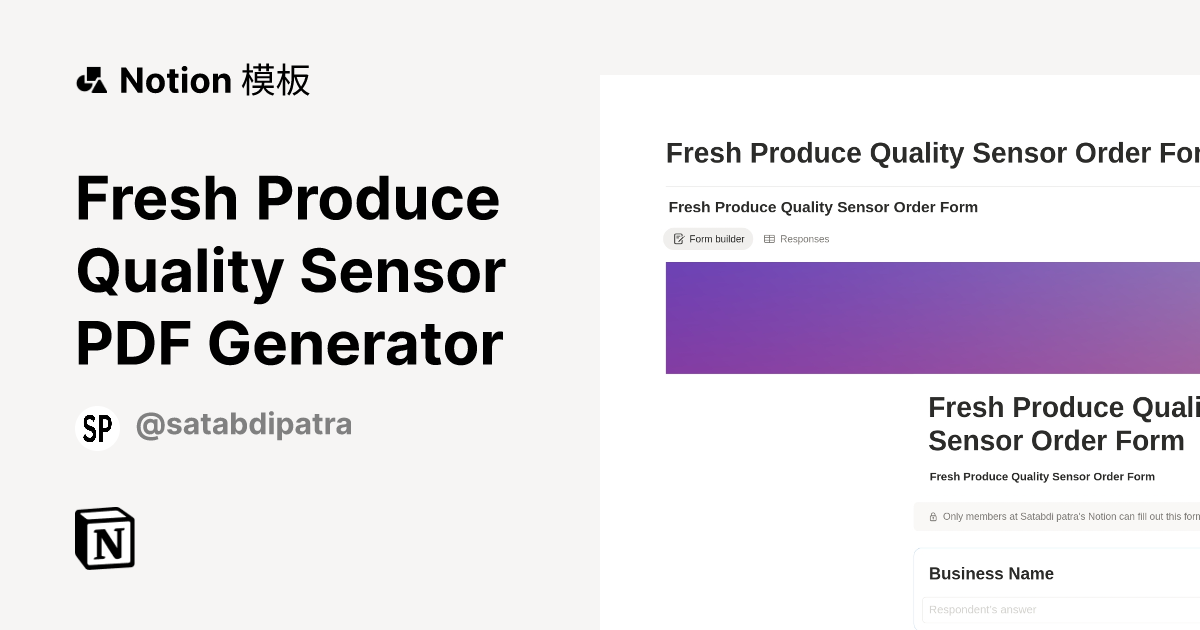 来自 Satabdi Patra 的 Fresh Produce Quality Sensor PDF Generator 模板｜Notion市集