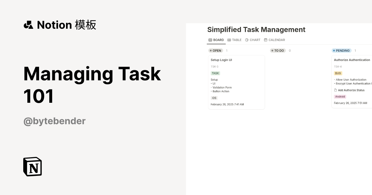 来自 ByteBender 的 Managing Task 101 模板｜Notion市集