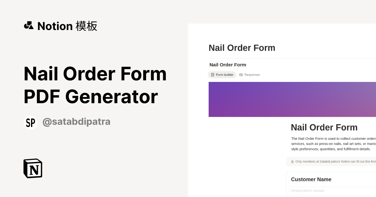 来自 Satabdi Patra 的 Nail Order Form PDF Generator 模板｜Notion市集