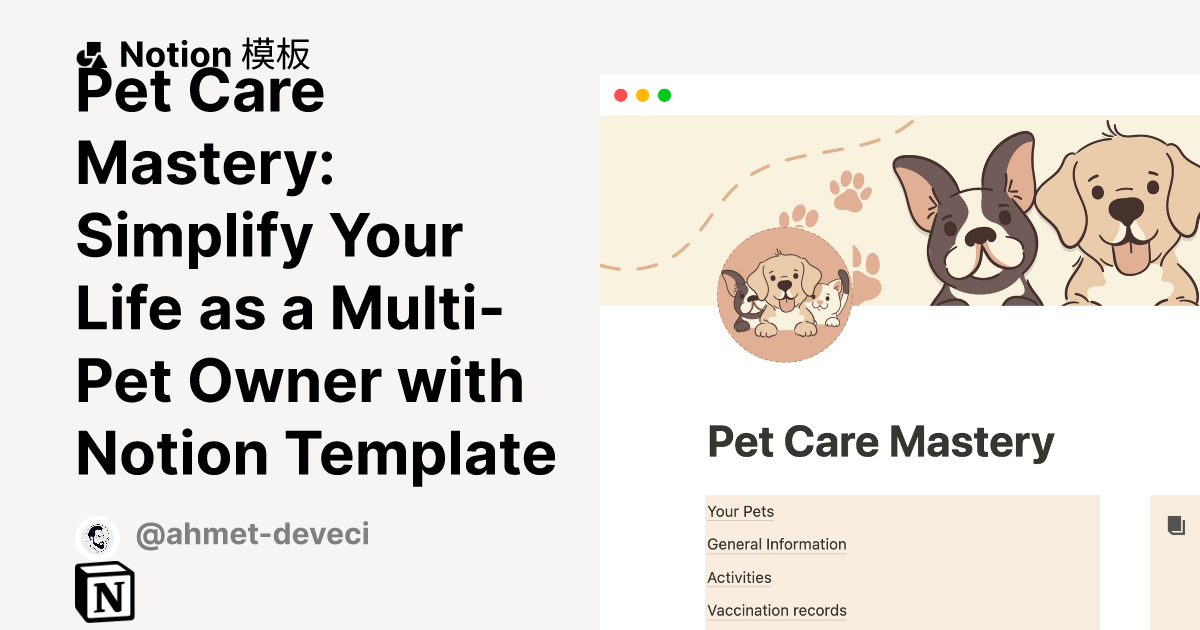 Pet Care Mastery: Simplify Your Life as a Multi-Pet Owner with Notion Template 模板 | Notion 市集