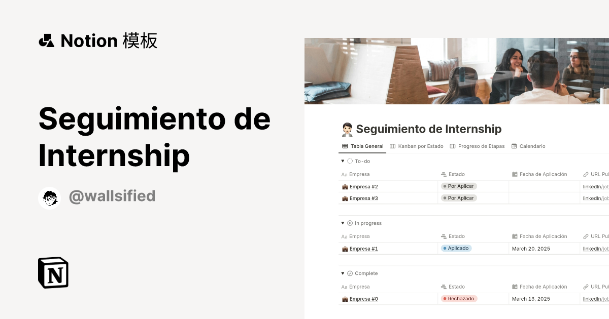 来自 wallsified 的 Seguimiento de Internship 模板｜Notion市集