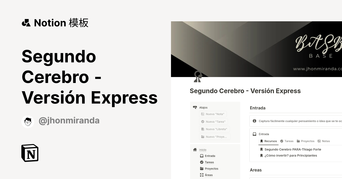 来自 Jhon Miranda 的 Segundo Cerebro - Versión Express 模板｜Notion市集