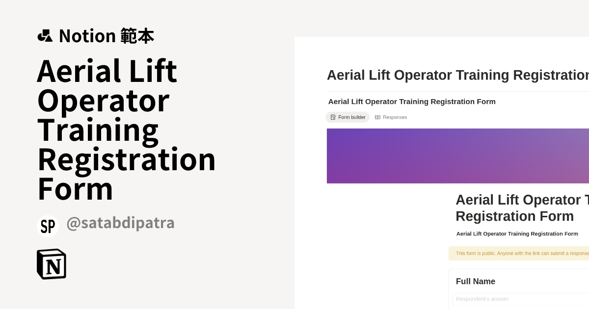 由 Satabdi Patra 建立的 Aerial Lift Operator Training Registration Form 範本 ...