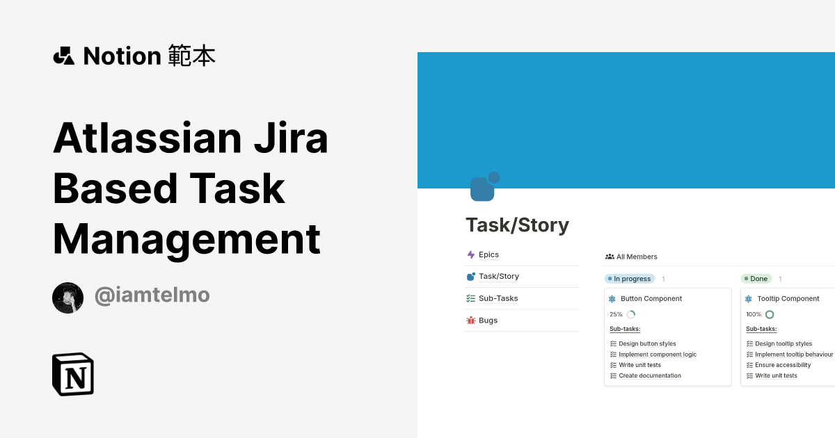 Atlassian Jira Based Task Management 範本 | Notion Marketplace