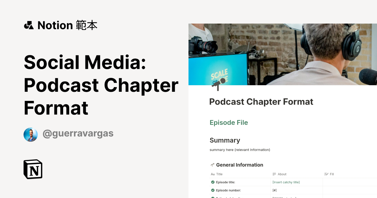 Social Media: Podcast Chapter Format 範本 | Notion Marketplace