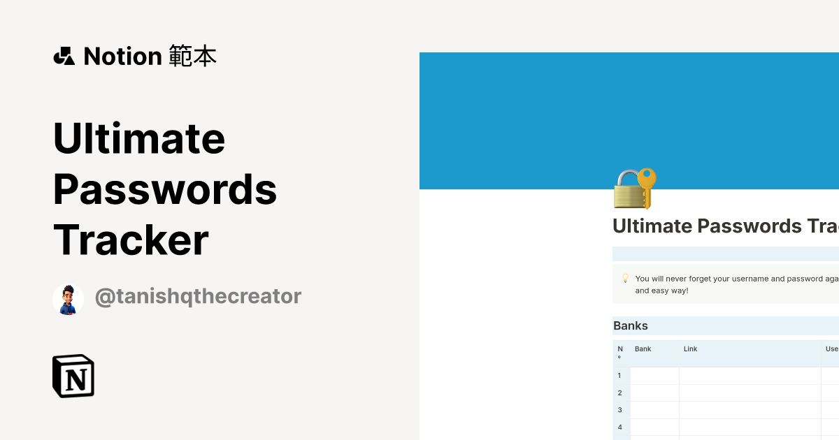 由 TanishqTheCreator 建立的 Ultimate Passwords Tracker 範本 | Notion Marketplace